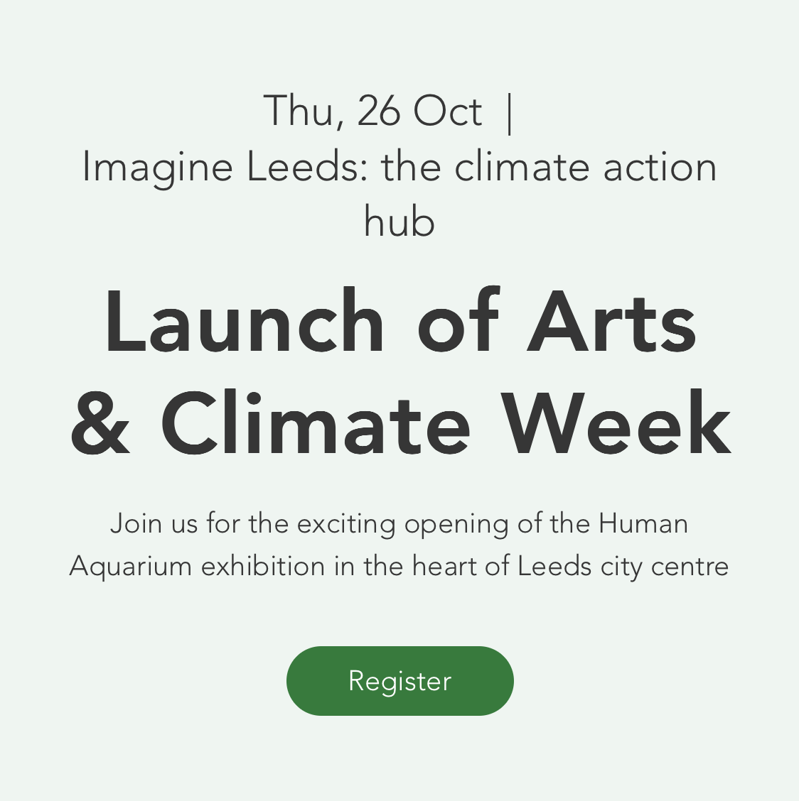 Human Aquarium | Arts & Climate Week Launch - Human Aquarium